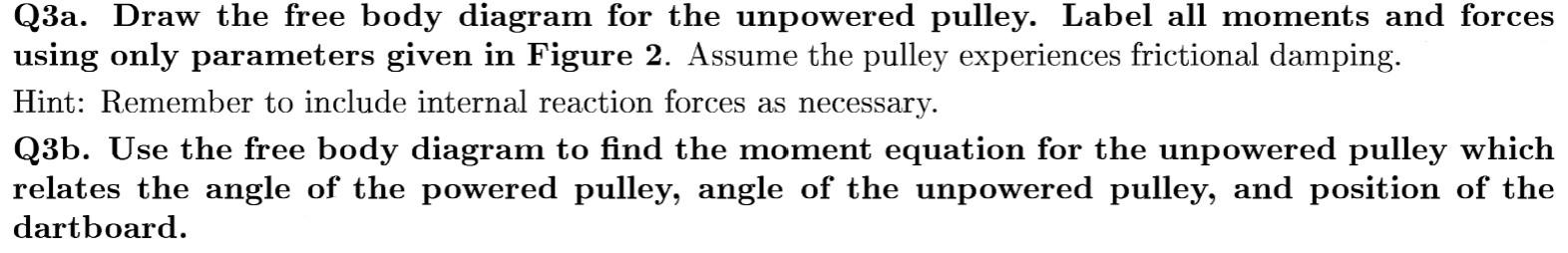 Solved The positioning system consists of a DC motor, two | Chegg.com