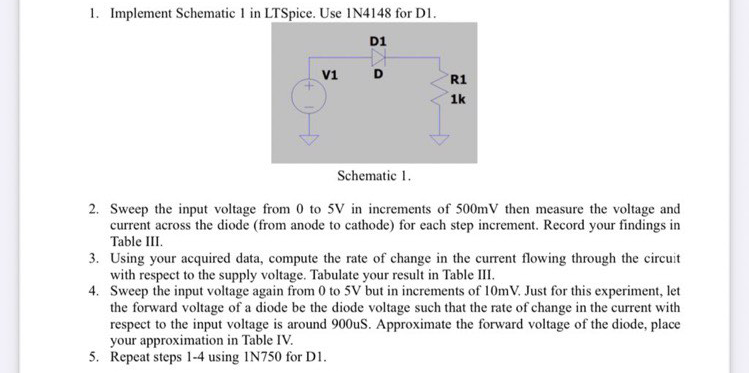 Solved 1. Implement Schematic 1 in LTSpice. Use 1N4148 for | Chegg.com