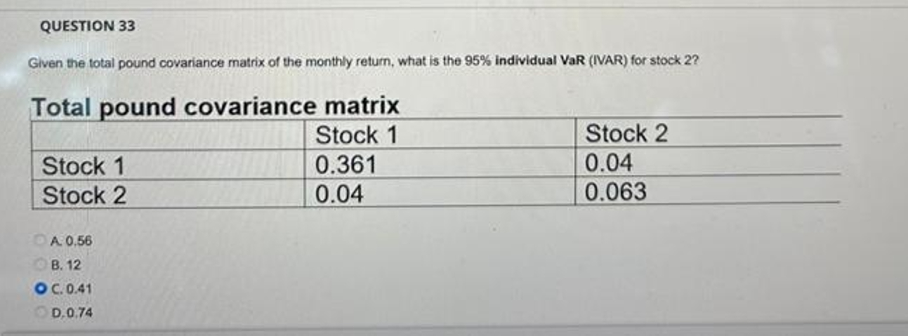 Solved QUESTION 33Given the total pound covariance matrix of | Chegg.com