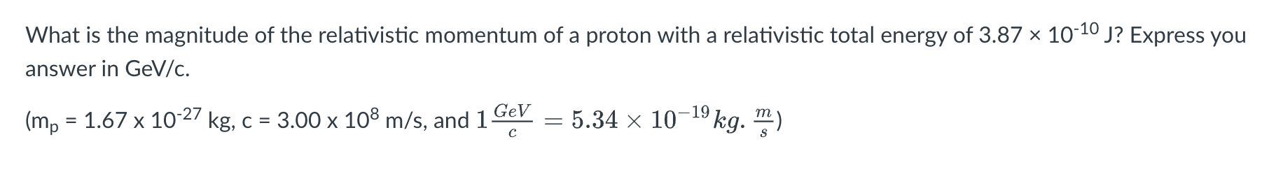 Solved What is the magnitude of the relativistic momentum of | Chegg.com