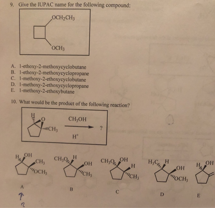 Solved 9. Give the IUPAC name for the following compound: | Chegg.com