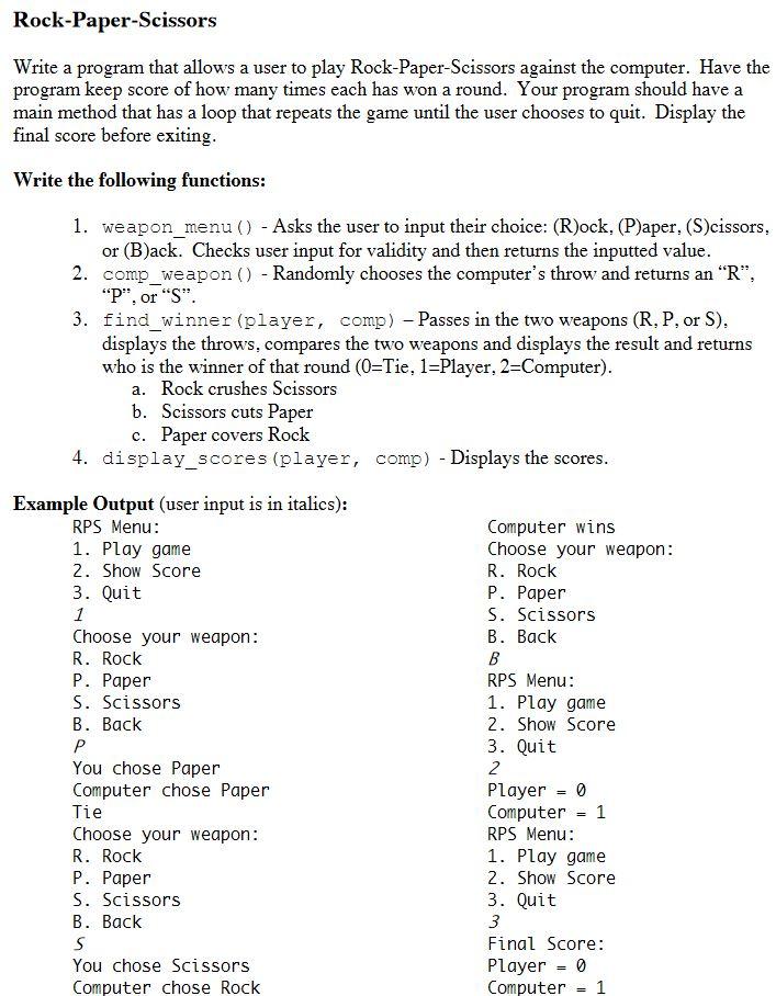 Solved Rock-Paper-Scissors Write a program that allows a | Chegg.com