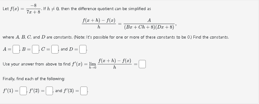 Solved Let f(x)=7x+8−8. If h =0, then the difference | Chegg.com