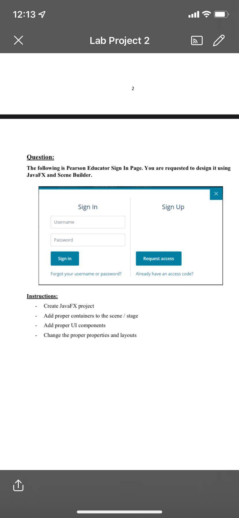 Solved 12:13 1 Х Lab Project 2 2 Question: The following is | Chegg.com