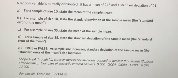 Solved A random variable is normally distributed. It has a | Chegg.com