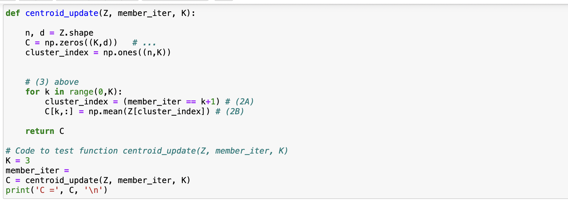 Solved Write A Function Named Centroid Update Z
