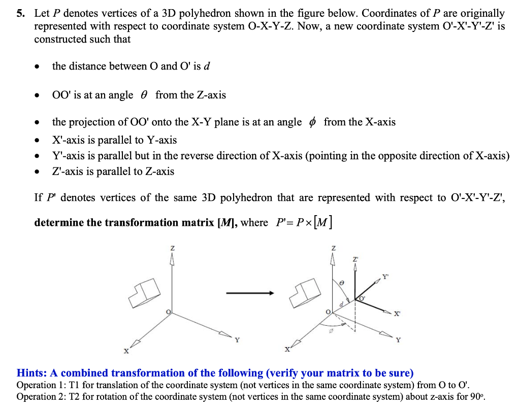Solved 5. Let P denotes vertices of a 3D polyhedron shown in | Chegg.com