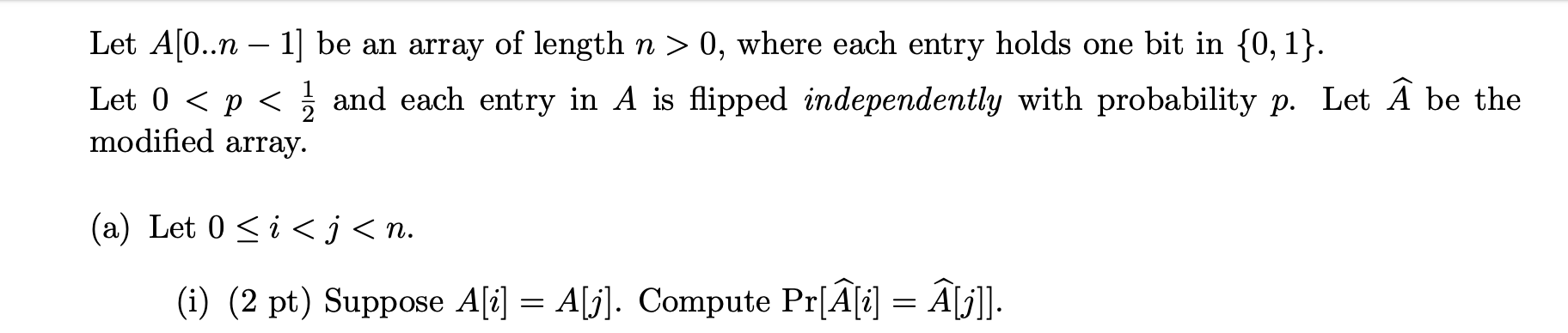 Let A[0..n – 1] be an array of length n > 0, where | Chegg.com