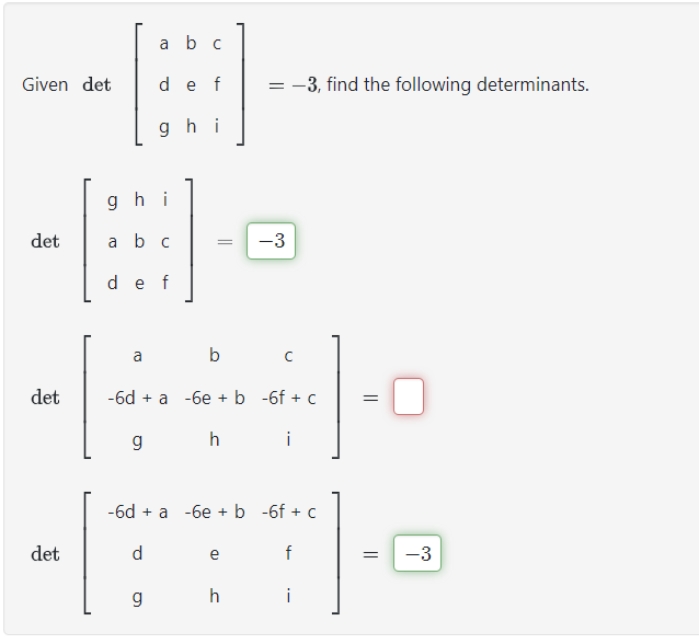 Solved det⎣⎡adgbehcfi⎦⎤=−3, find the followir | Chegg.com