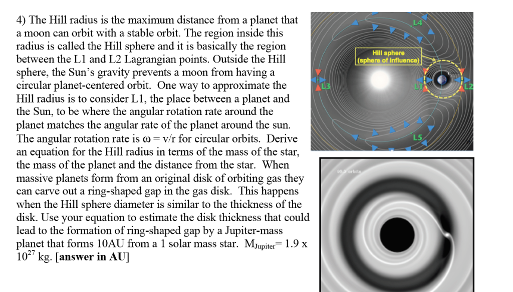 Solved )The Hill radius is the maximum distance from a | Chegg.com