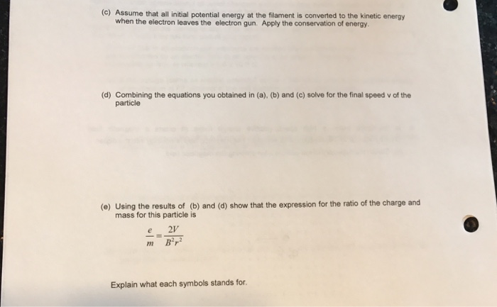Solved 5. A high speed electron mass m enters a magnetic | Chegg.com