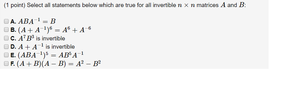 Solved (1 point) Select all statements below which are true | Chegg.com