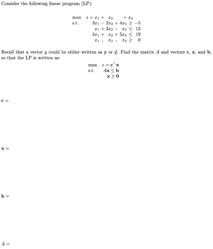 Solved Consider the following linear program (LP): max s.t. | Chegg.com