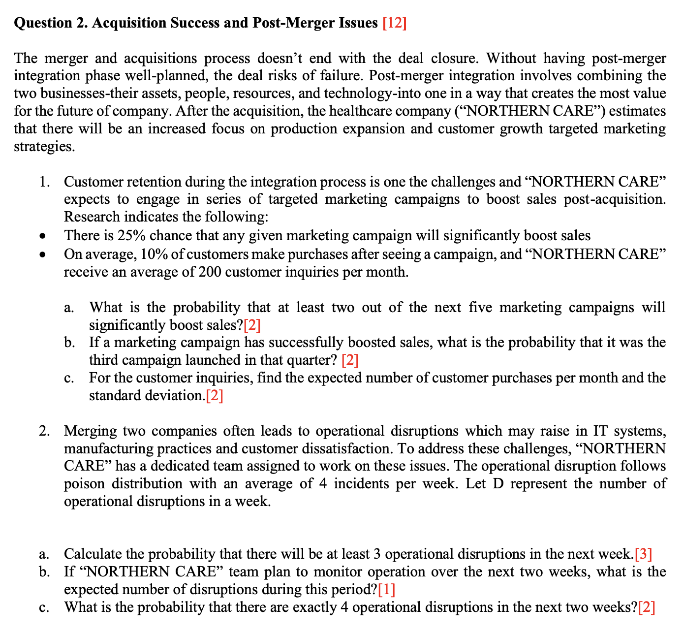 Solved Question 2. ﻿Acquisition Success and Post-Merger | Chegg.com