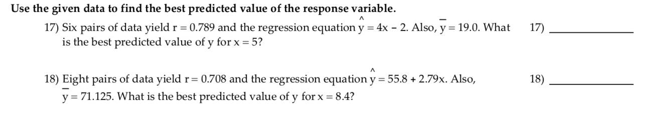 Solved A Use the given data to find the best predicted value | Chegg.com