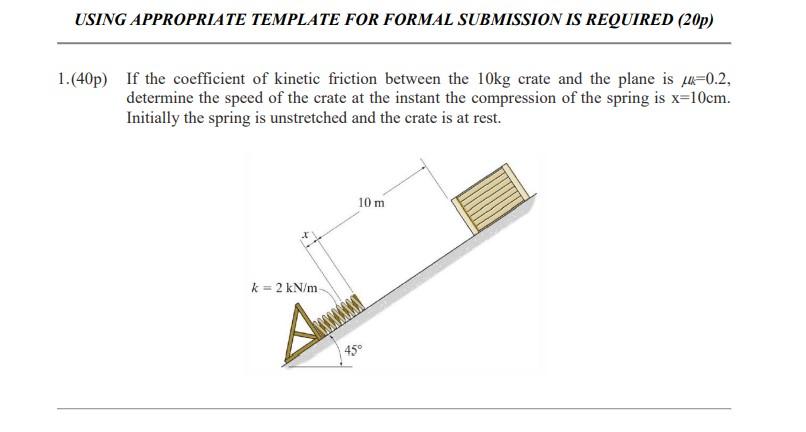 Solved USING APPROPRIATE TEMPLATE FOR FORMAL SUBMISSION IS | Chegg.com