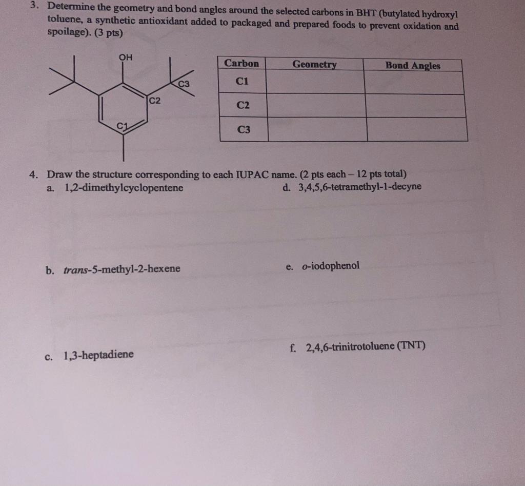 Solved 3. Determine the geometry and bond angles around the | Chegg.com
