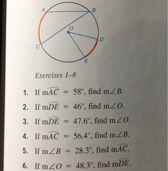 Solved Exercises 1-8 1. If mAC 58°, find m2B. 2. If mDE 46, | Chegg.com