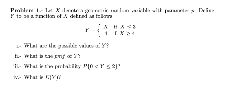 Solved Problem 1.- Let X denote a geometric random variable | Chegg.com