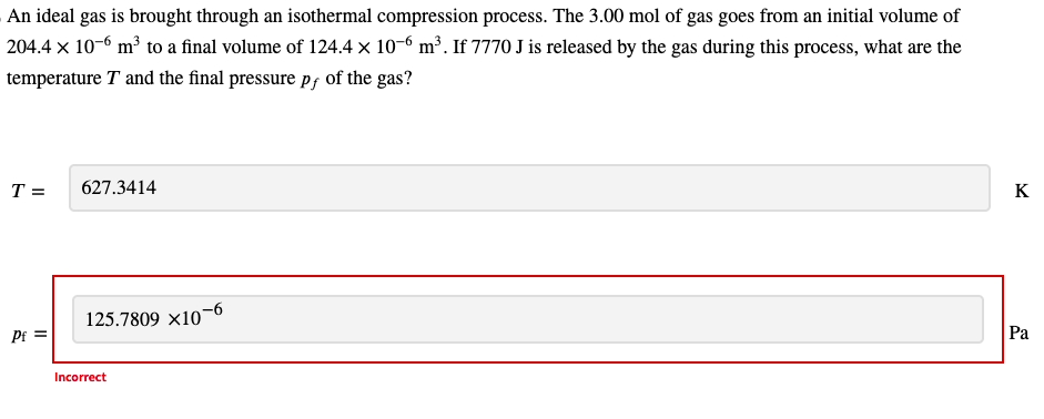 Solved An ideal gas is brought through an isothermal | Chegg.com