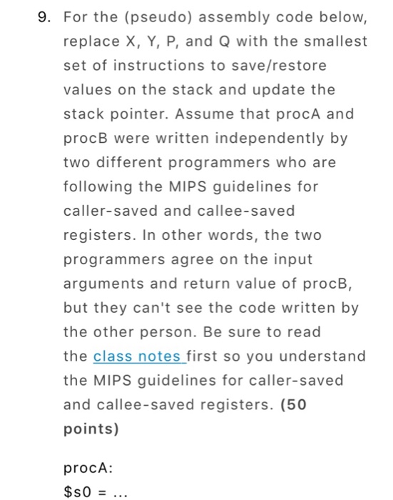 Solved 9. For the (pseudo) assembly code below, replace X, | Chegg.com