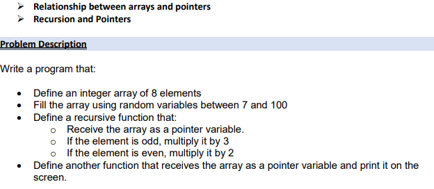 Solved Relationship between arrays and pointers Recursion | Chegg.com