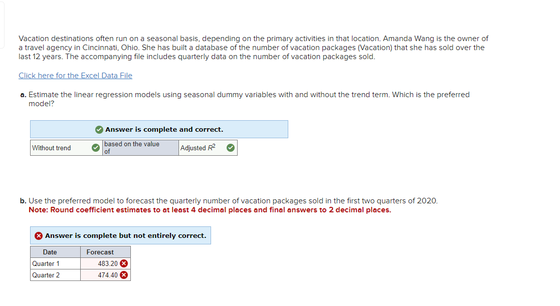 Solved Vacation destinations often run on a seasonal basis, | Chegg.com