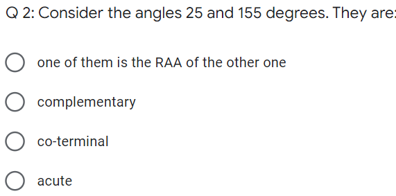 Solved Q 2: Consider the angles 25 and 155 degrees. They | Chegg.com
