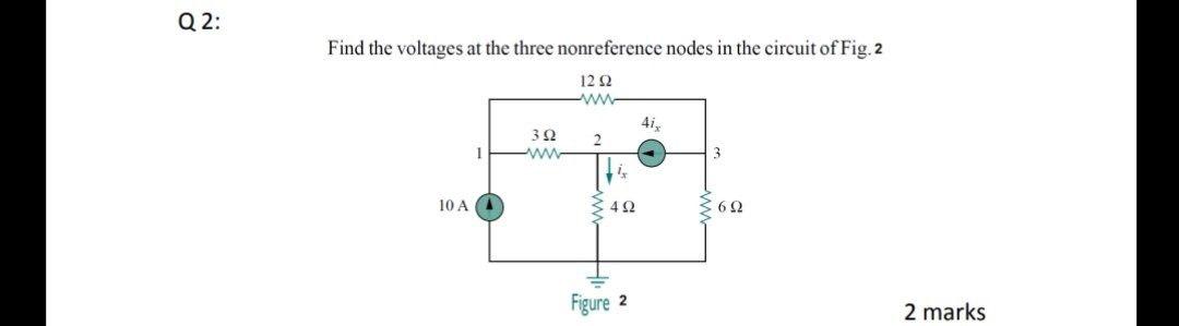 Solved Q2: Find the voltages at the three nonreference nodes | Chegg.com