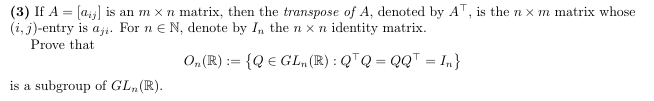 Solved (3) If A = a) is an mxn matrix, then the transpose of | Chegg.com