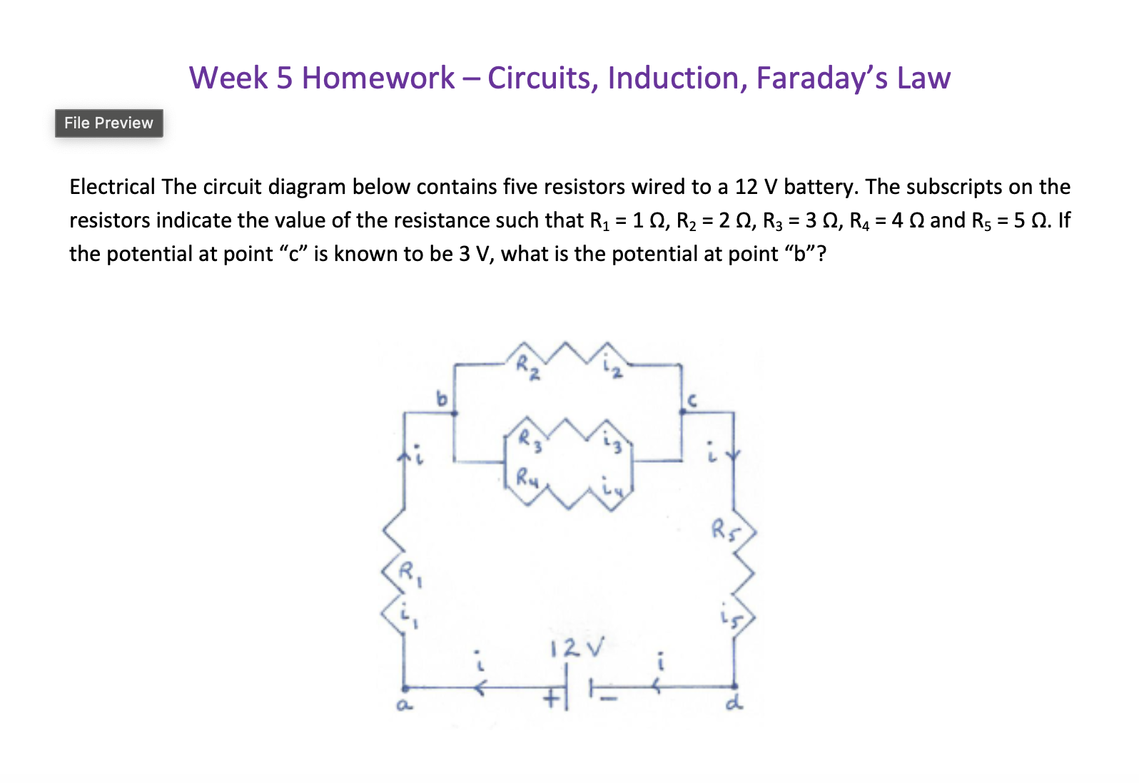 Solved Week 5 ﻿Homework - ﻿Circuits, Induction, Faraday's | Chegg.com