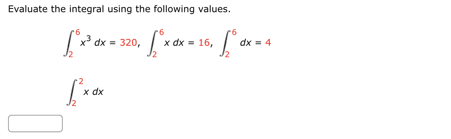 Evaluate the integral using the following values. | Chegg.com