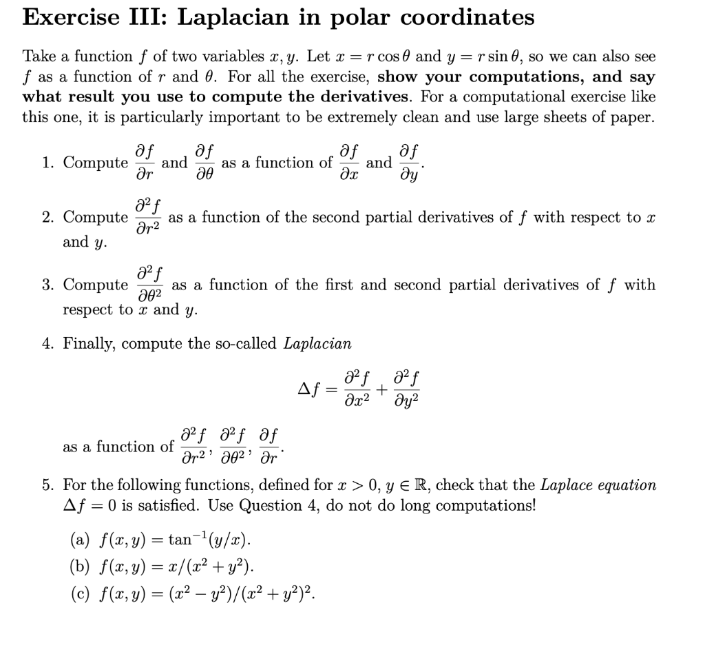 Solved Exercise III: Laplacian in polar coordinates Take a | Chegg.com
