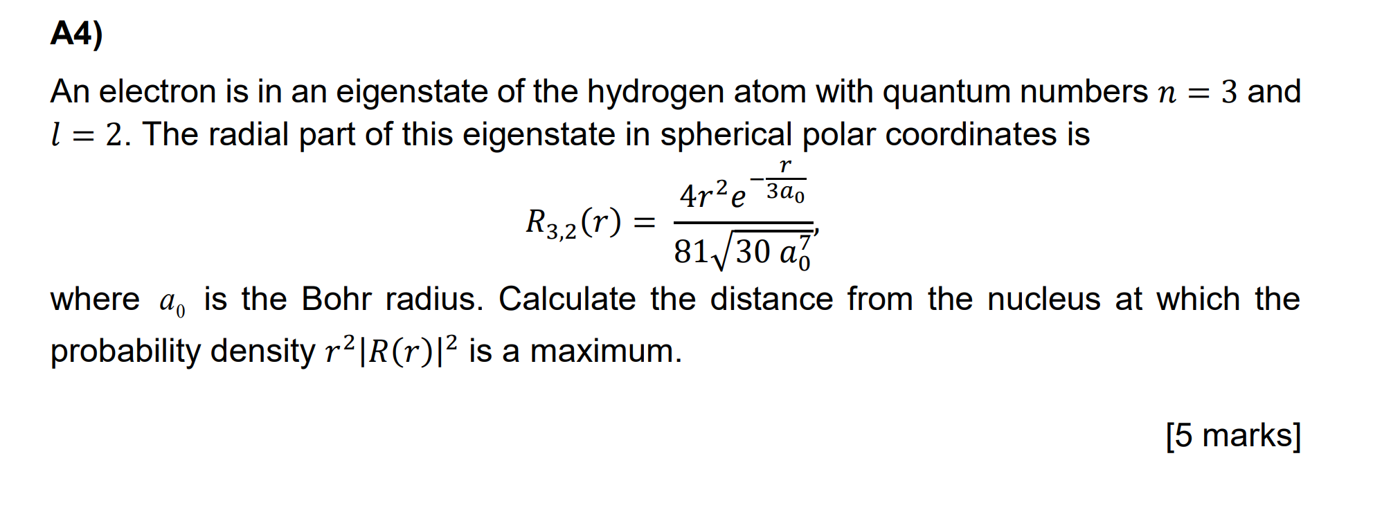 Solved A4) An electron is in an eigenstate of the hydrogen | Chegg.com