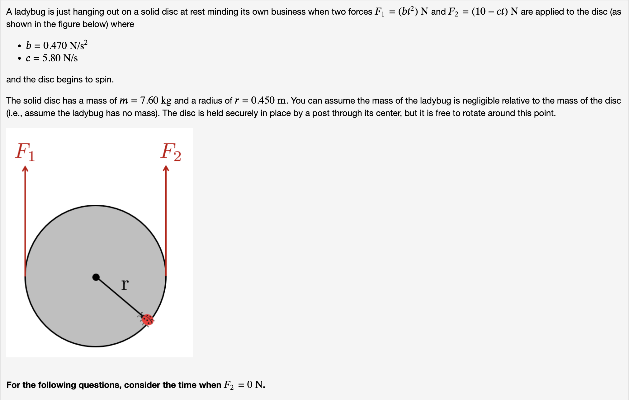 Solved by an EXPERT What is ﻿the angular velocity of ﻿the ladybug? Use | Chegg.com