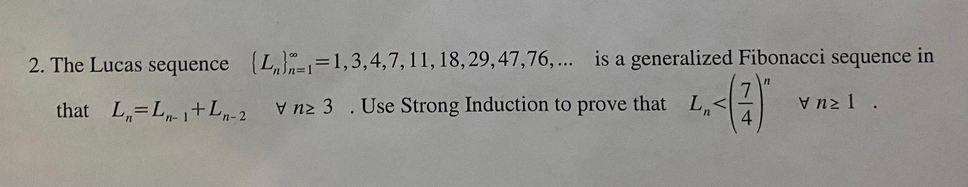 Solved 2. The Lucas sequence | Chegg.com