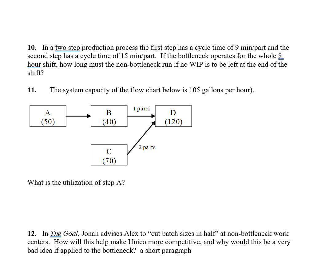 Solved 10. In a two step production process the first step | Chegg.com