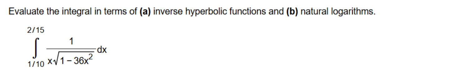 Solved Evaluate the integral in ﻿terms of (a) ﻿inverse | Chegg.com