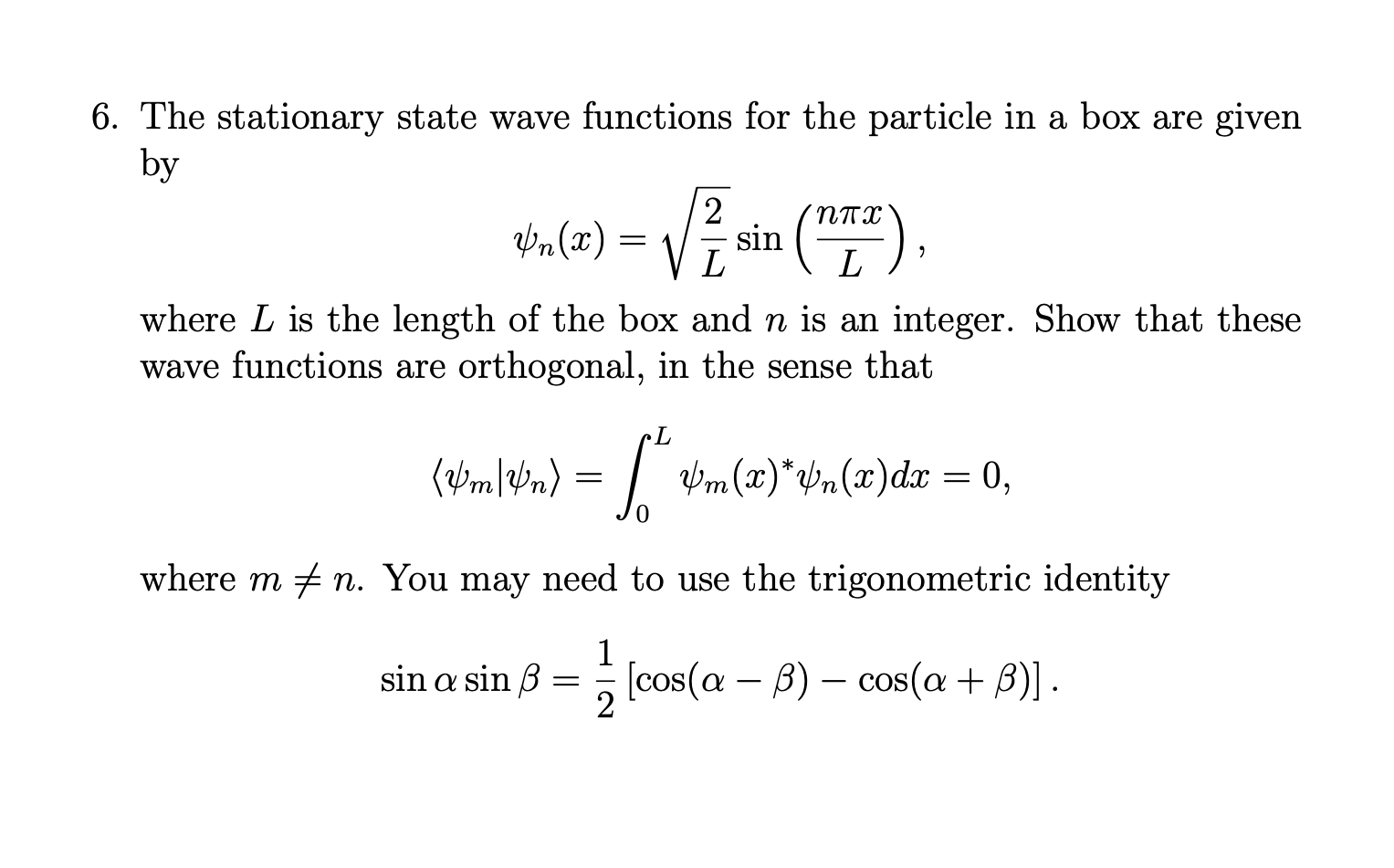 Solved The stationary state wave functions for the particle | Chegg.com