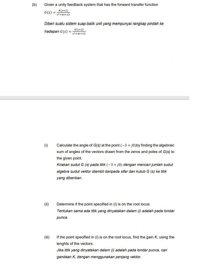 Solved Given a unity feedback system that has the forward | Chegg.com