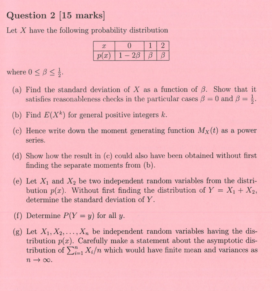 Solved Question 2 [15 marks] Let X have the following | Chegg.com