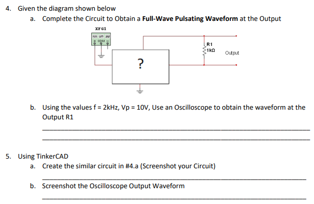 Solved Please use MULTISIM Software for #4 and TinkerCAD | Chegg.com
