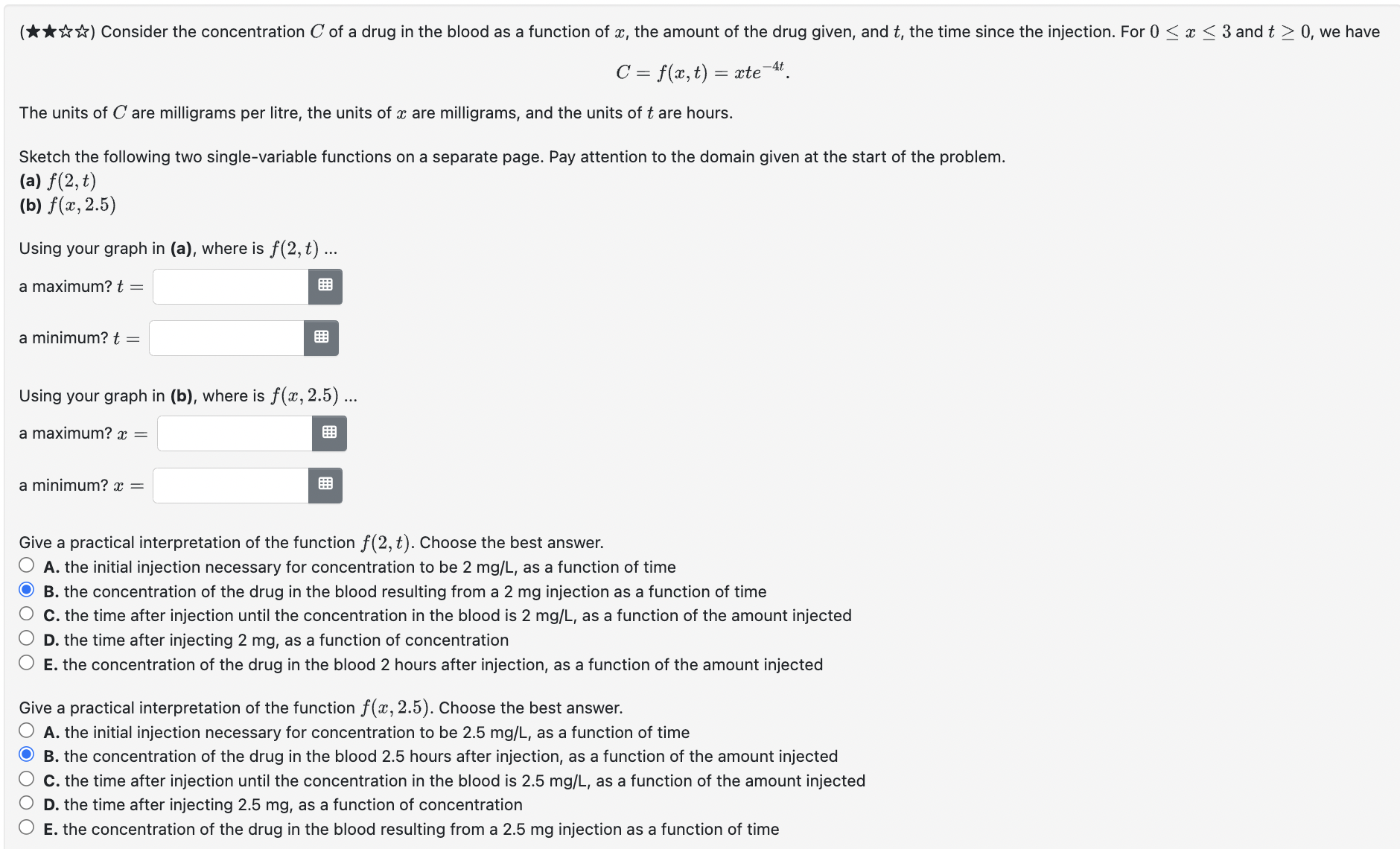 C=f(x,t)=xte−4t The units of C are milligrams per | Chegg.com