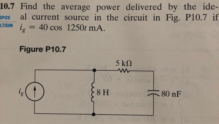 Solved 10.7 Find the average power delivered by the ide- | Chegg.com