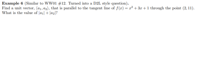 Solved Example 6 (Similar to WW01 #12. Turned into a D2L | Chegg.com