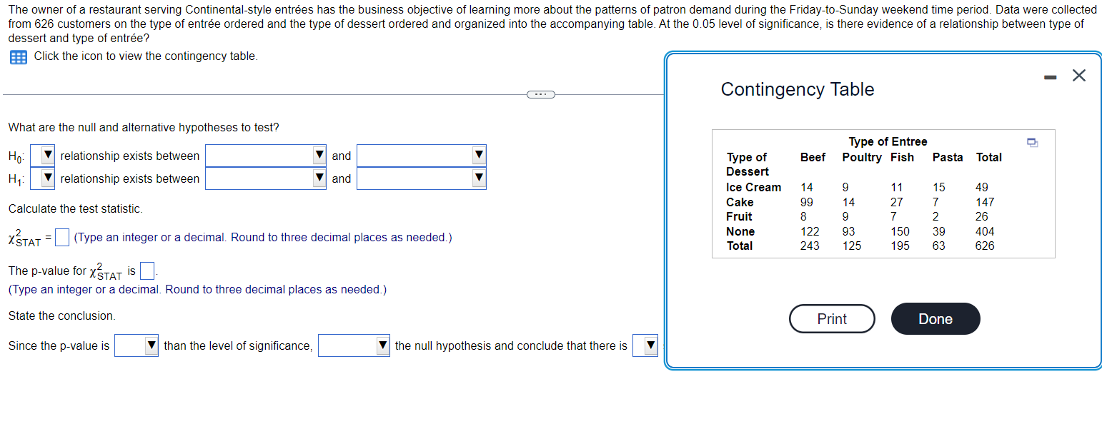 Solved dessert and type of entrée? Click the icon to view | Chegg.com