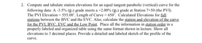 Solved 2. Compute and tabulate station elevations for an | Chegg.com