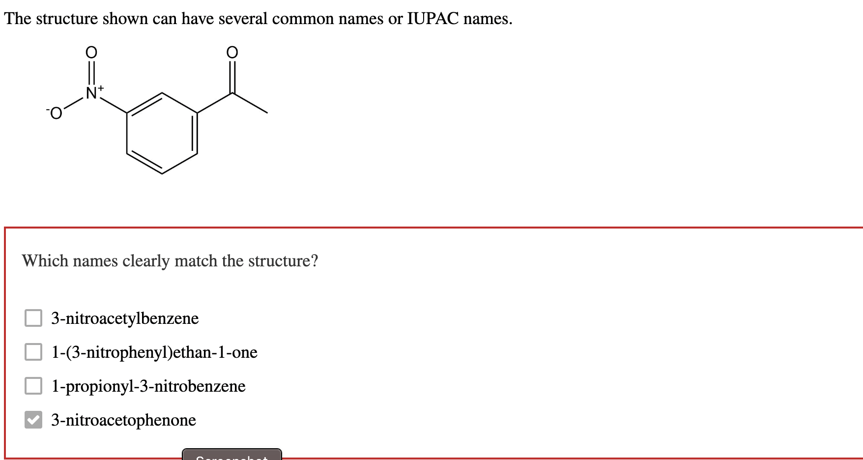 Solved The structure shown can have several common names or | Chegg.com
