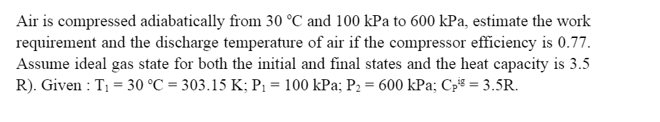 Solved Air is compressed adiabatically from 30 °C and 100 | Chegg.com
