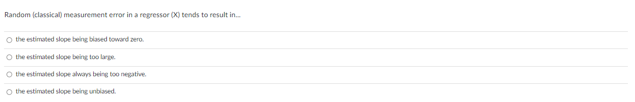 Solved Random (classical) measurement error in a regressor | Chegg.com